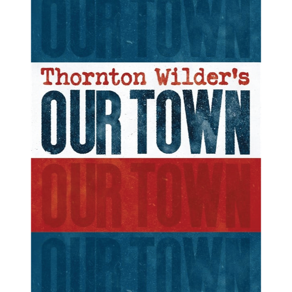 Our Town - New Edition – merch.